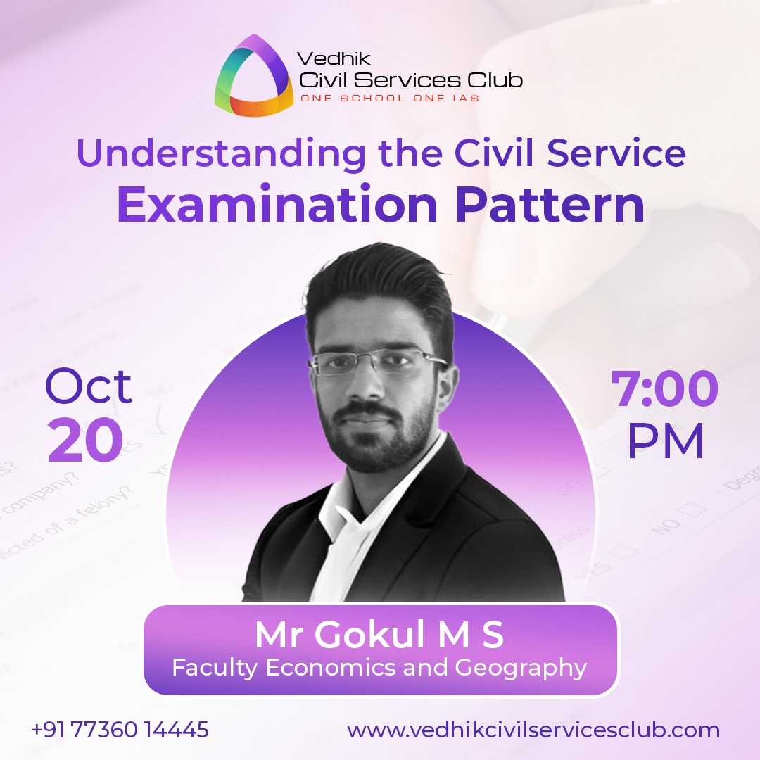 Understanding the Civil Service Examination Pattern | Mr Gokul M S ...